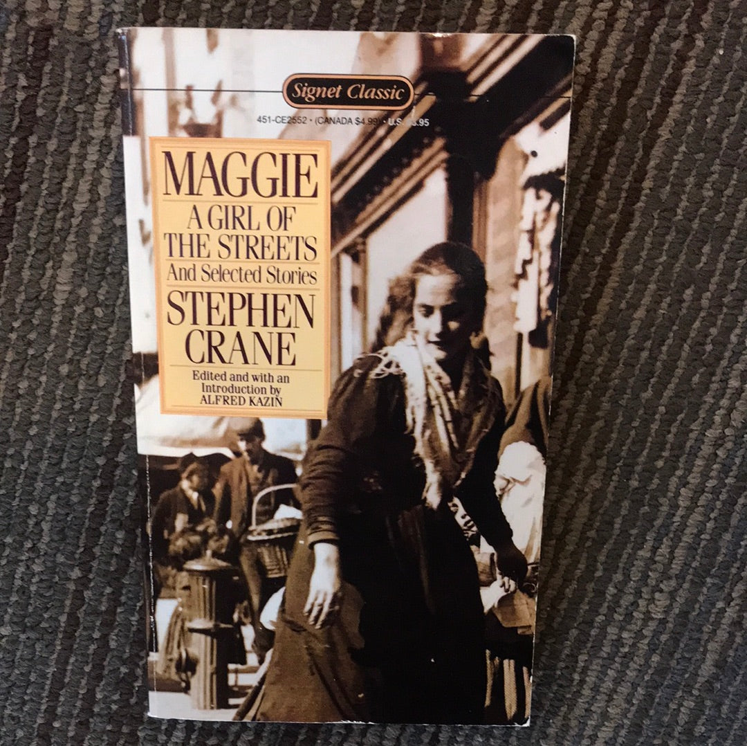 Maggie: Girl of the Streets - Stephen Crane – The Corner Stone Bookshop